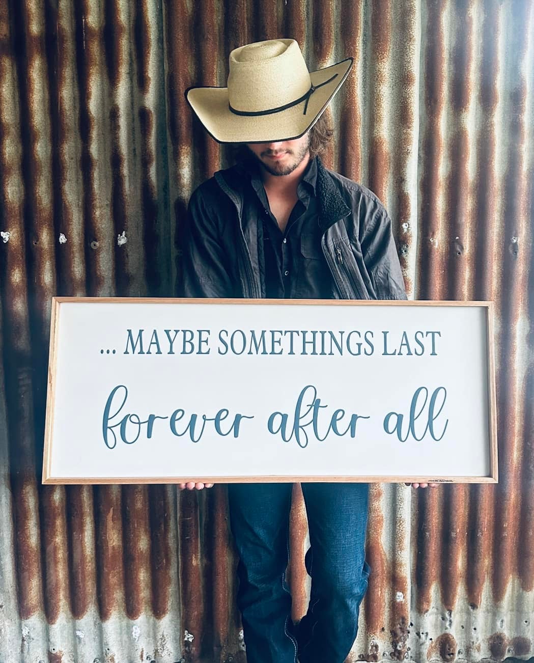 Handmade Country Sign: Maybe Somethings Last Forever | Combine CNC